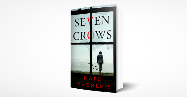 Crime Fiction Cover Reveal: Seven Crows by Kate Kessler | Novel Suspects