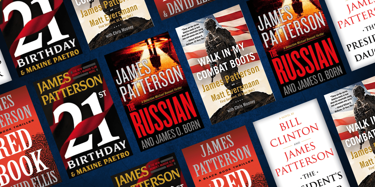 New Year, New Reads: 5 James Patterson Books to Devour in 2021 | Novel ...