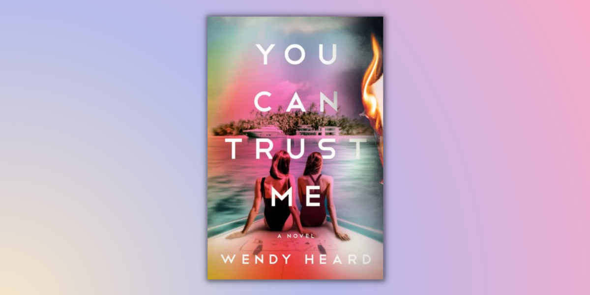 Read the Excerpt: You Can Trust Me by Wendy Heard | Novel Suspects