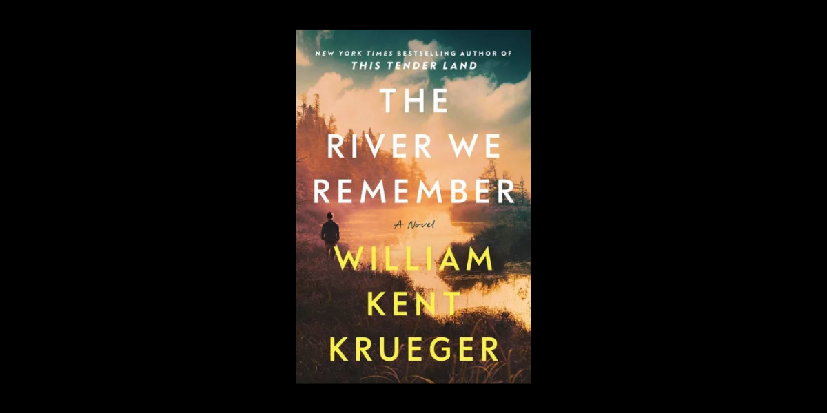 Read the Excerpt: The River We Remember by William Kent Krueger | Novel ...