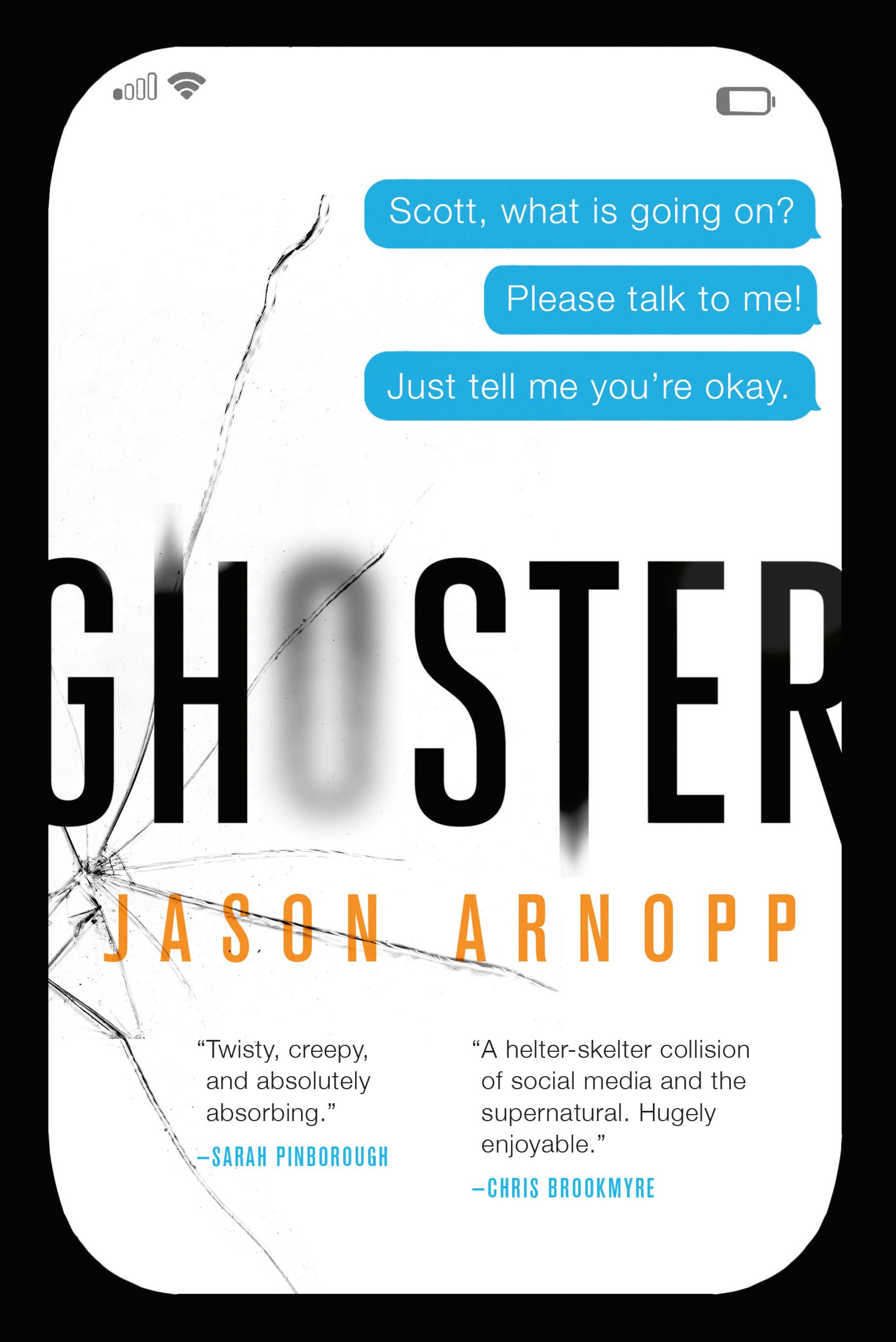 Ghoster by Jason Arnopp | Novel Suspects