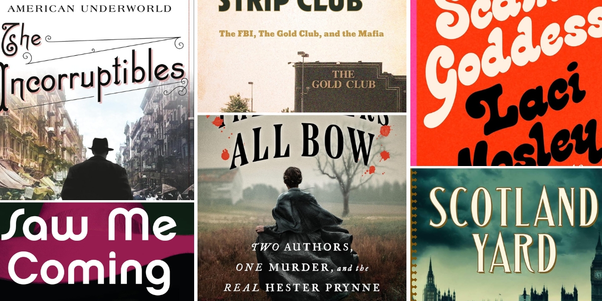 The Latest In True Crime: 10 New Books For the True Crime Junkie ...