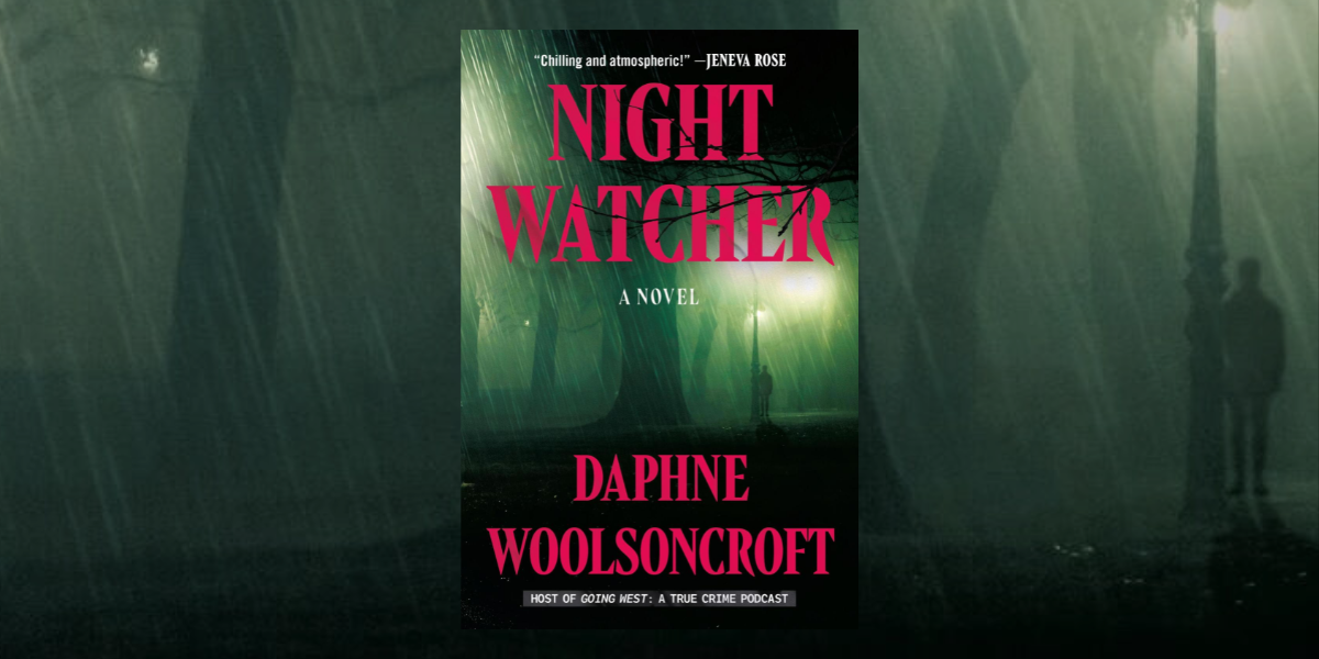 Read the Excerpt: Night Watcher by Daphne Woolsoncroft | Novel Suspects